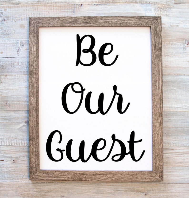 Be Our Guest Printable, Be Our Guest Print, PNG, JPG, Guest Room Wall ...