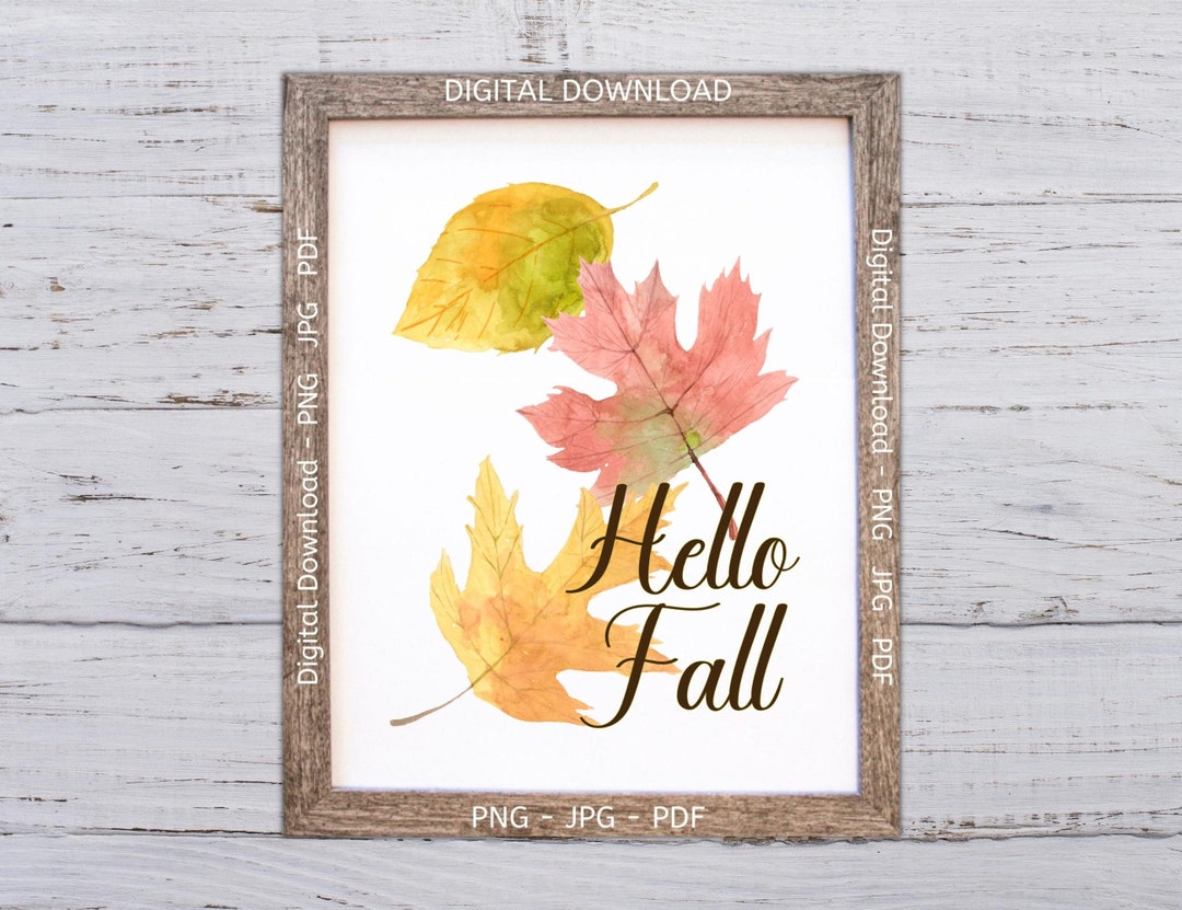 Hello Fall Printable, Hello Fall Wall Art, Fall Wall Decor, Hello Fall ...