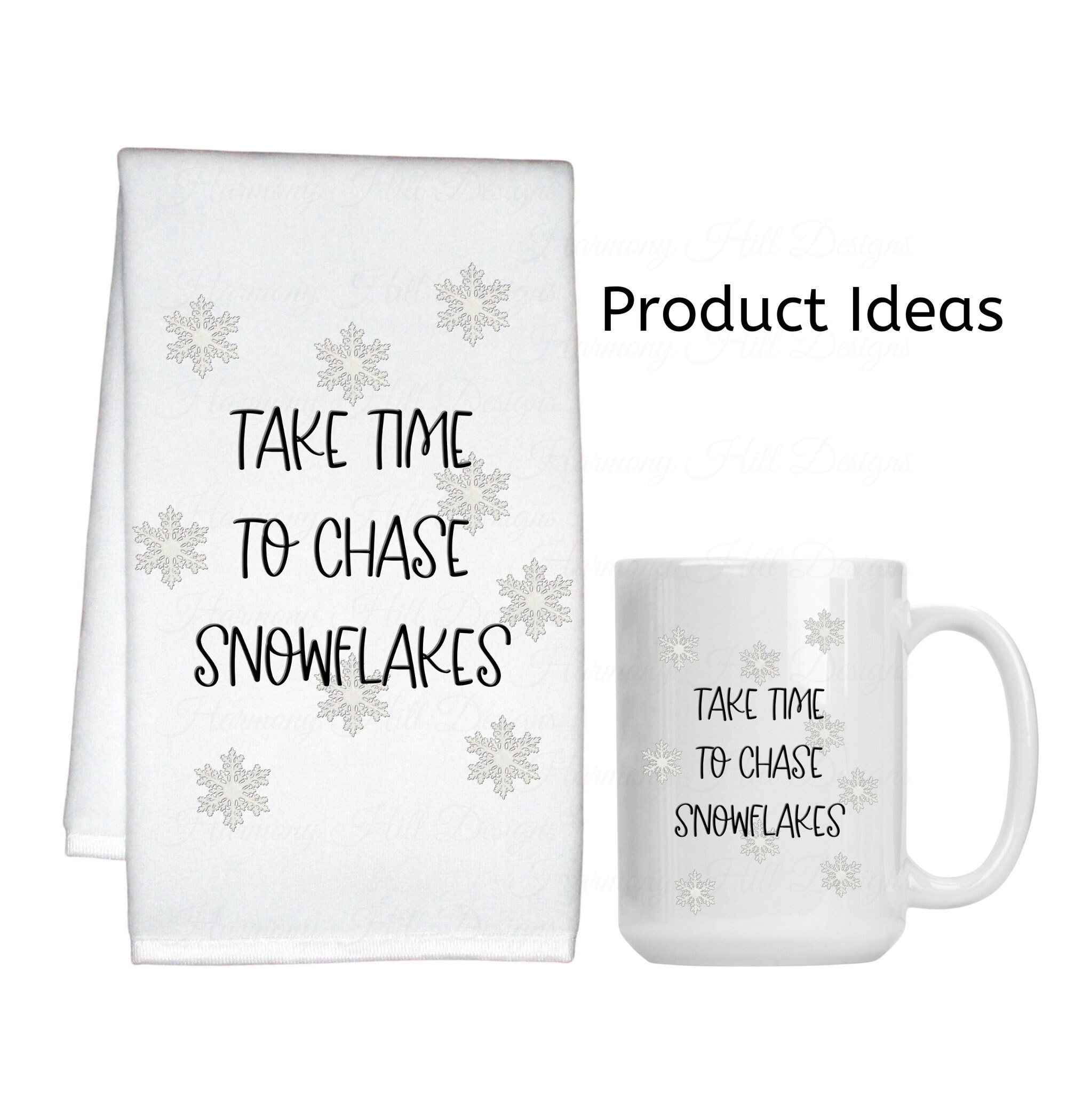 Snowflake PNG, Snowflakes Printable, Take Time to Chase Snowflakes ...