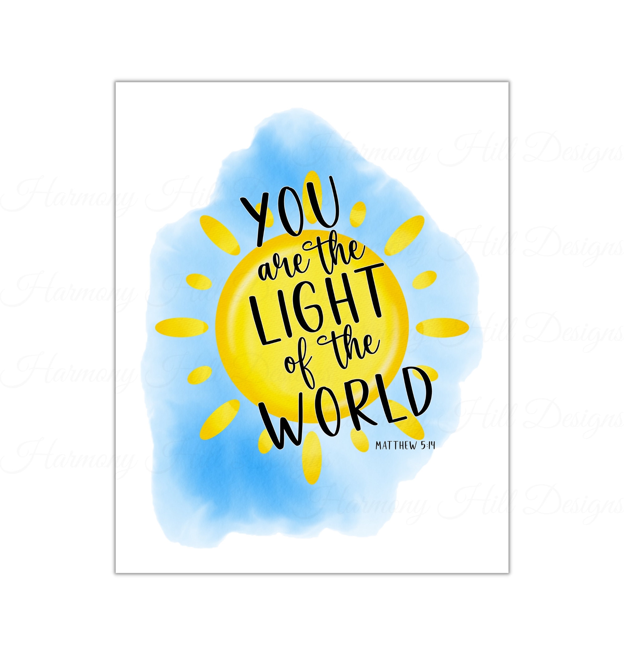 You Are the Light of the World, Christian Wall Art, Matthew 5:14 Print ...
