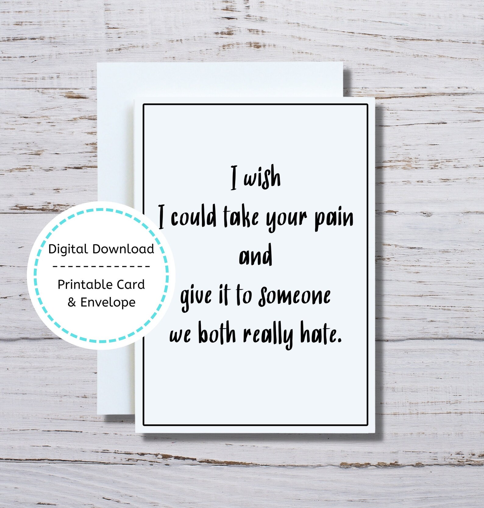 Funny Get Well Card, Funny Thinking of You Printable Card, Take Your ...