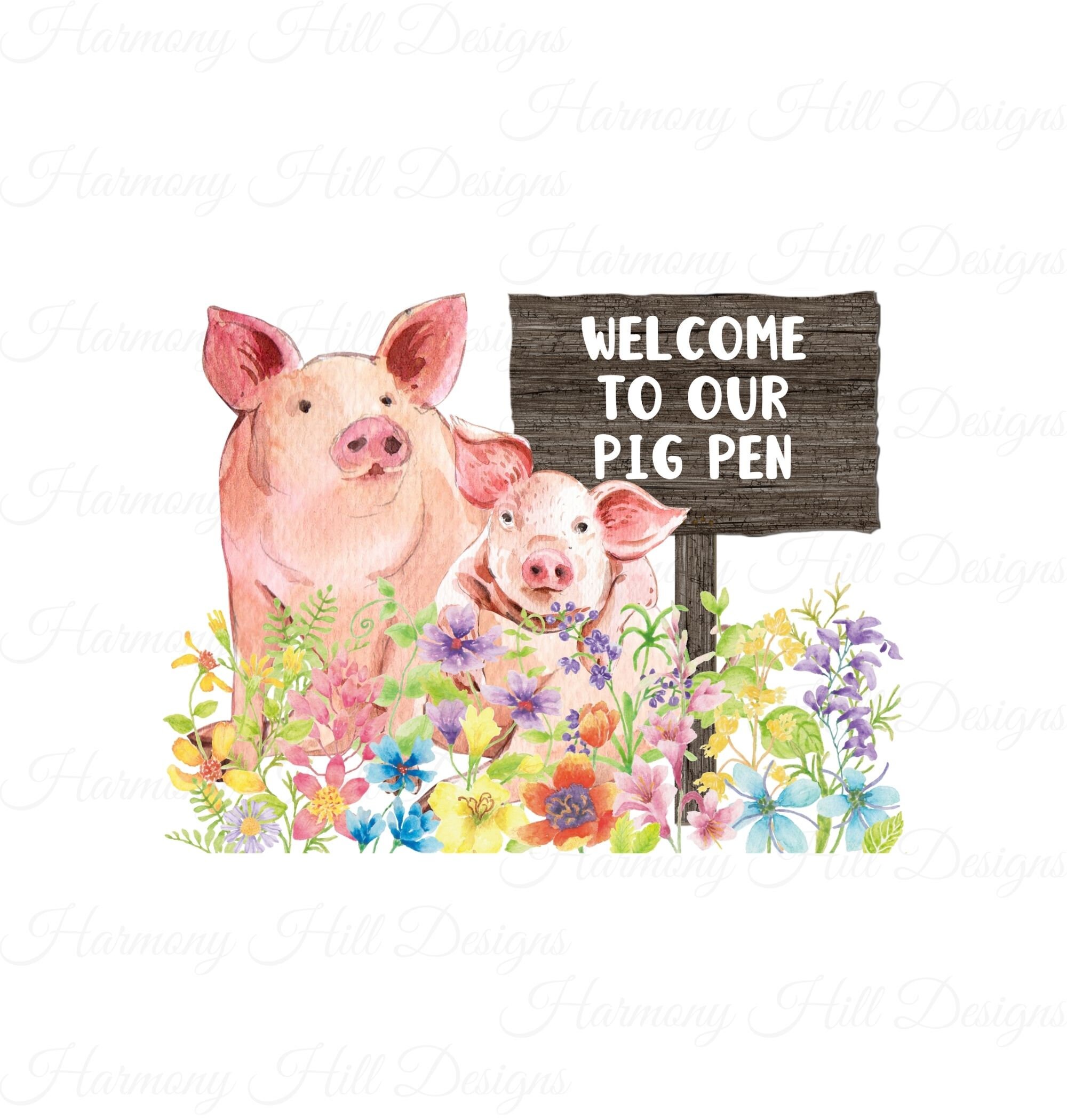 Pigs Design, Welcome to Our Pig Pen Print, Pigs Printable, Pig Wall Art ...