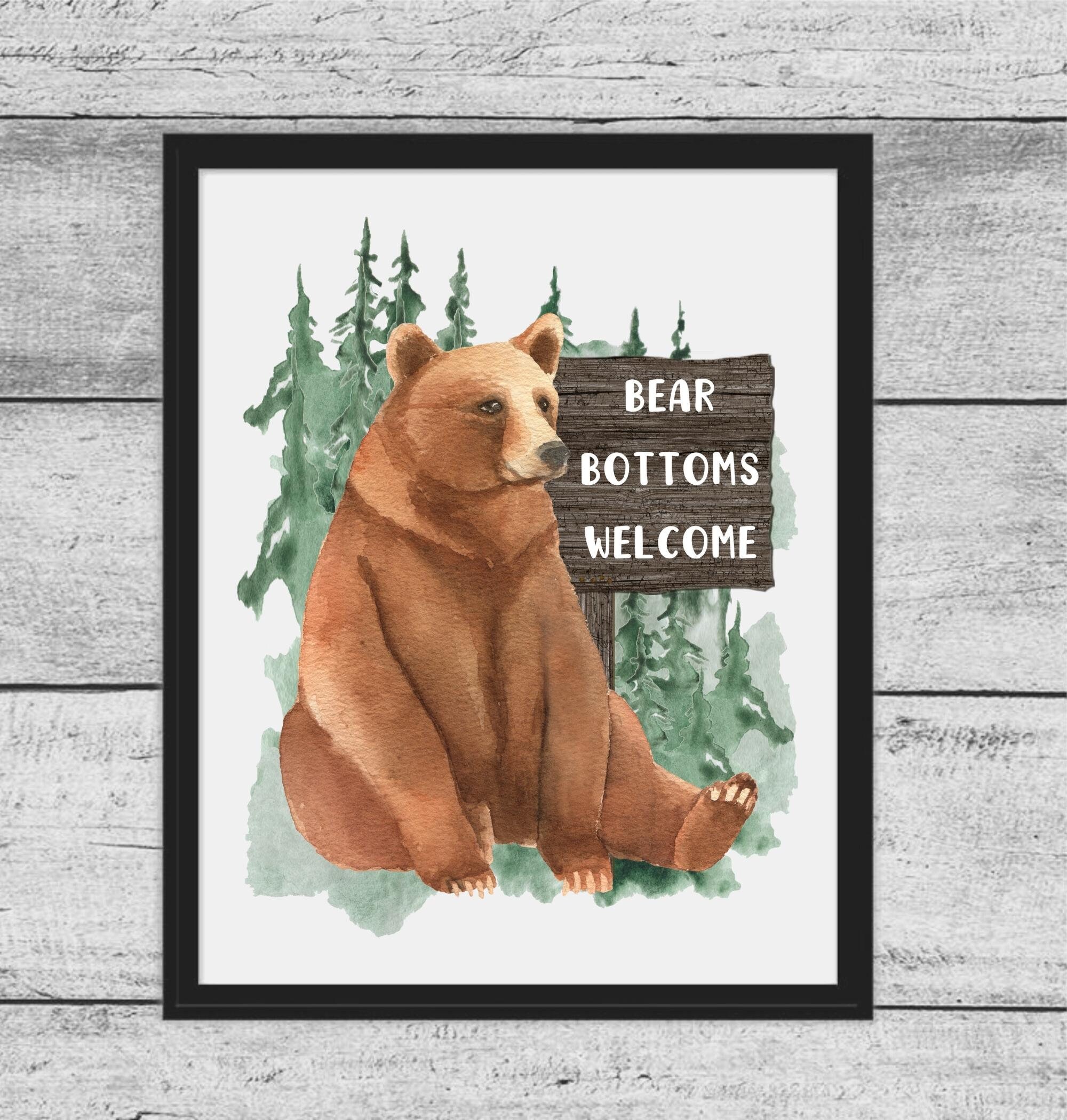 Bear Bottoms Welcome Printable Bear Bottoms Welcome Wall Art - Etsy