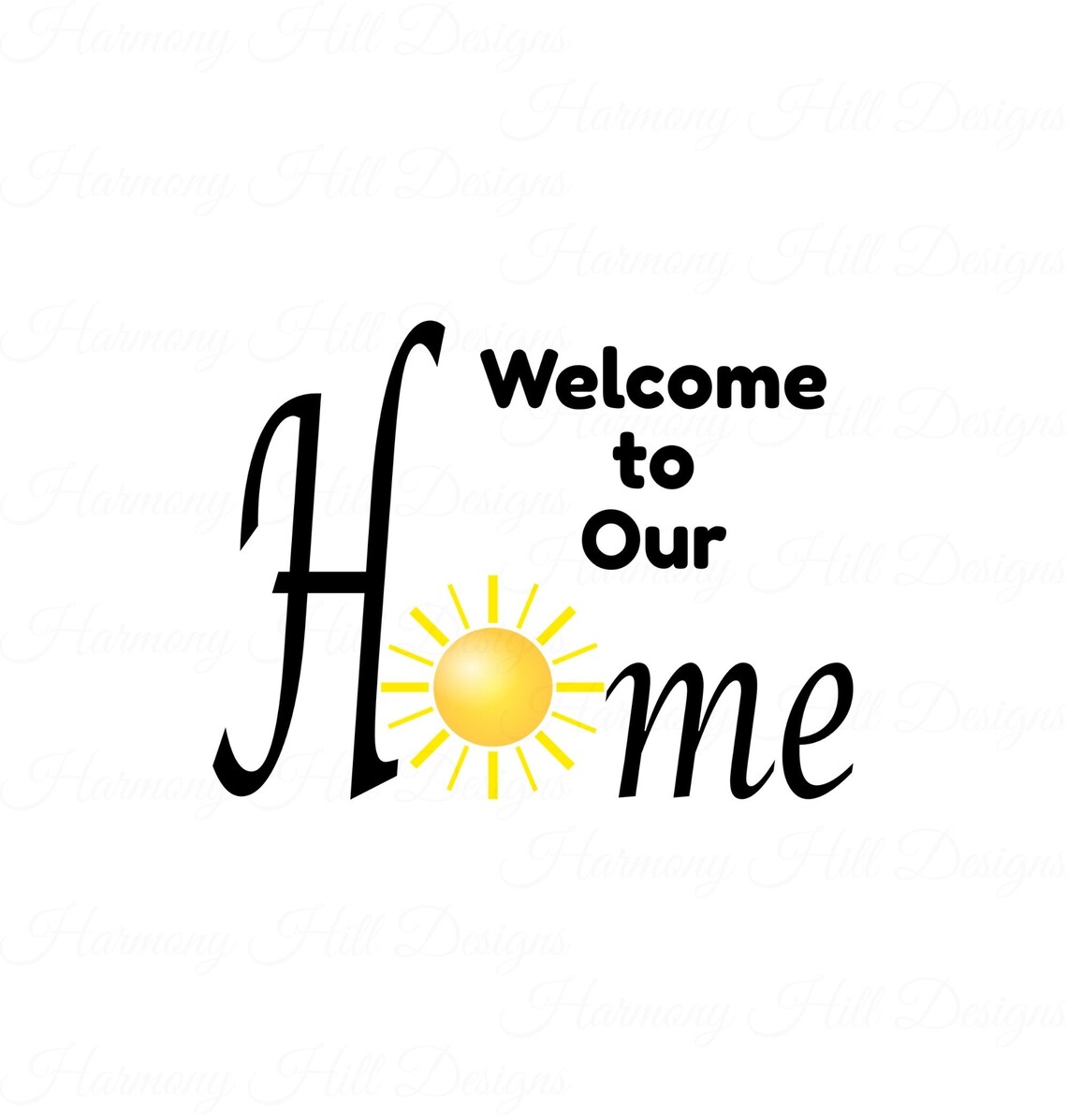 Welcome Sign Printable, Welcome Sign, Welcome Sun Print, Welcome to Our ...