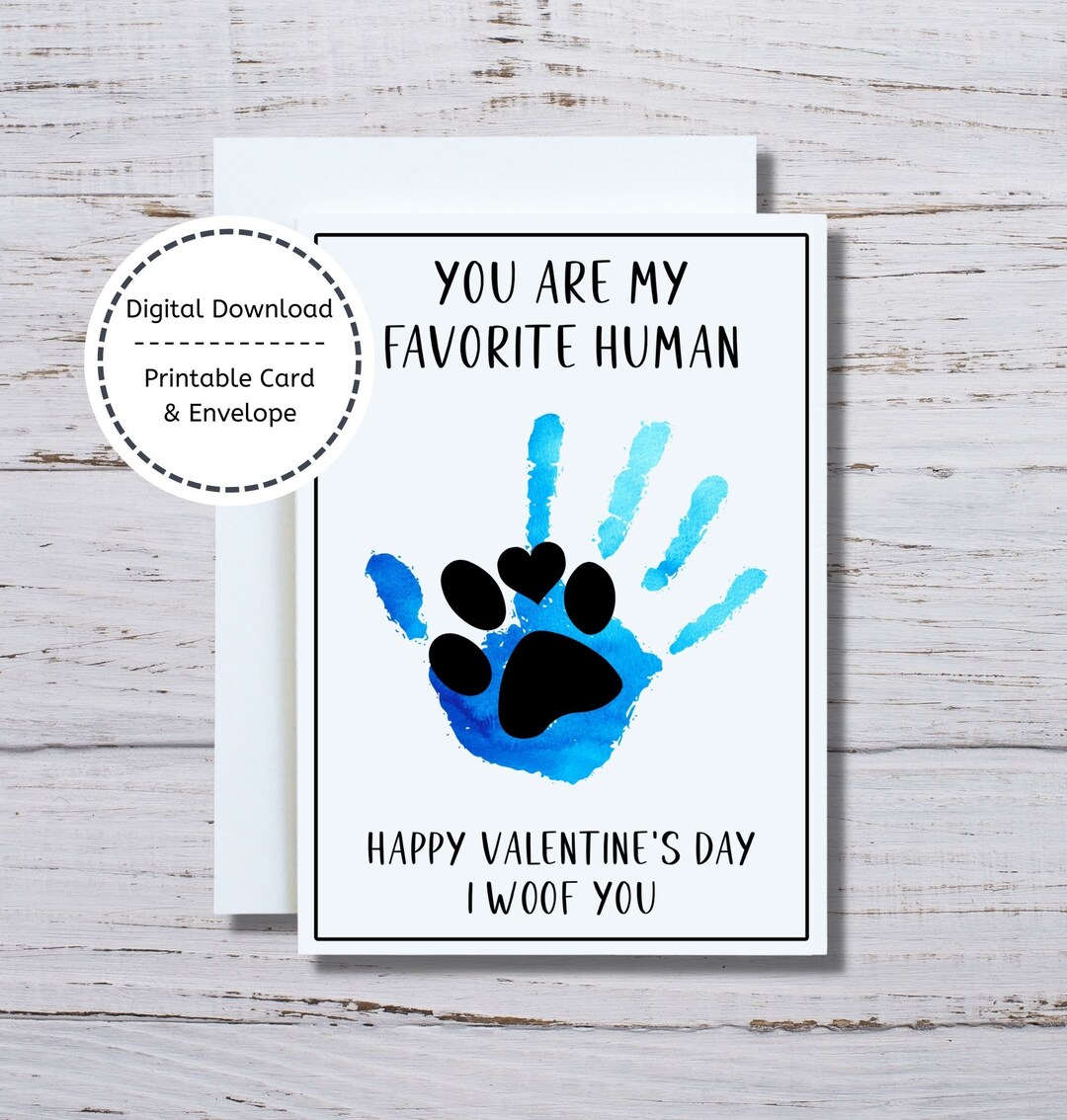 Valentine From Dog, 5x7 Printable Card, You Are My Favorite Human, Dog ...
