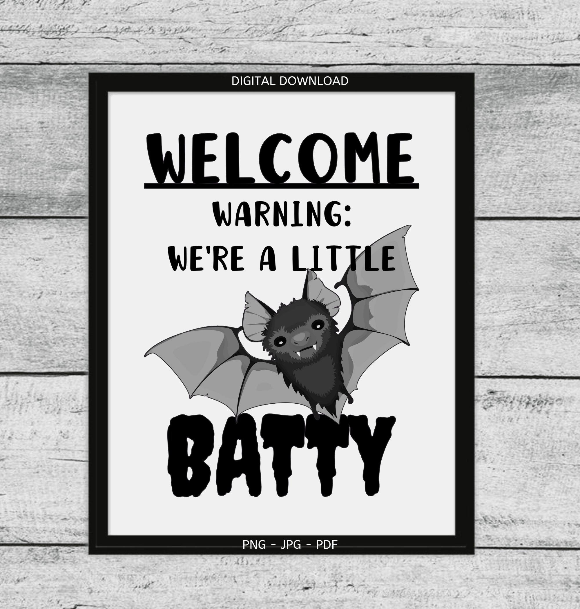 Welcome Bat Sign, Printable Halloween Wall Art, Funny Bat Wall Decor ...