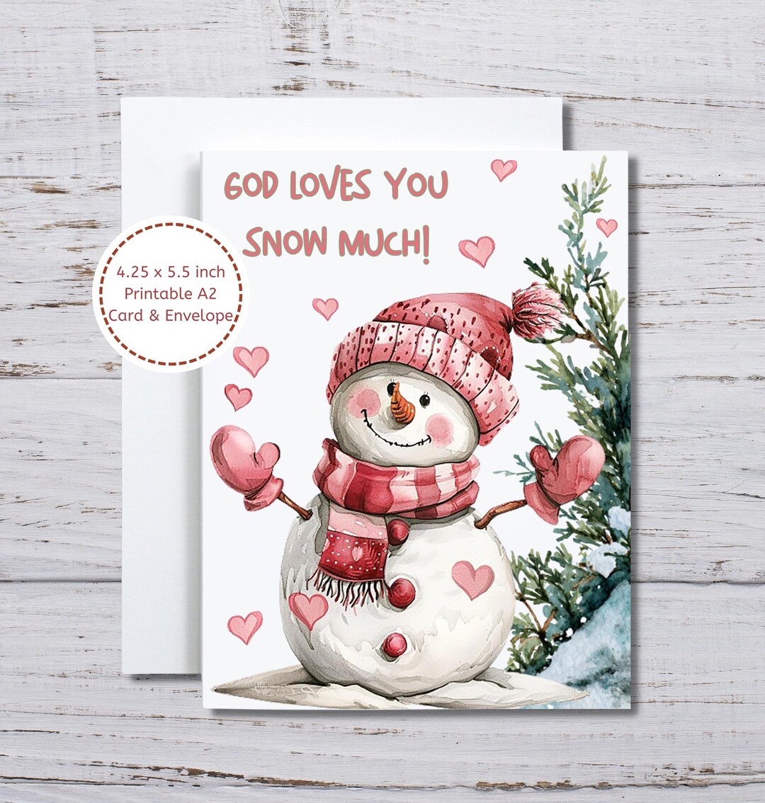 Christian Snowman Card, God Loves You Snow Much, Encouragement Card ...