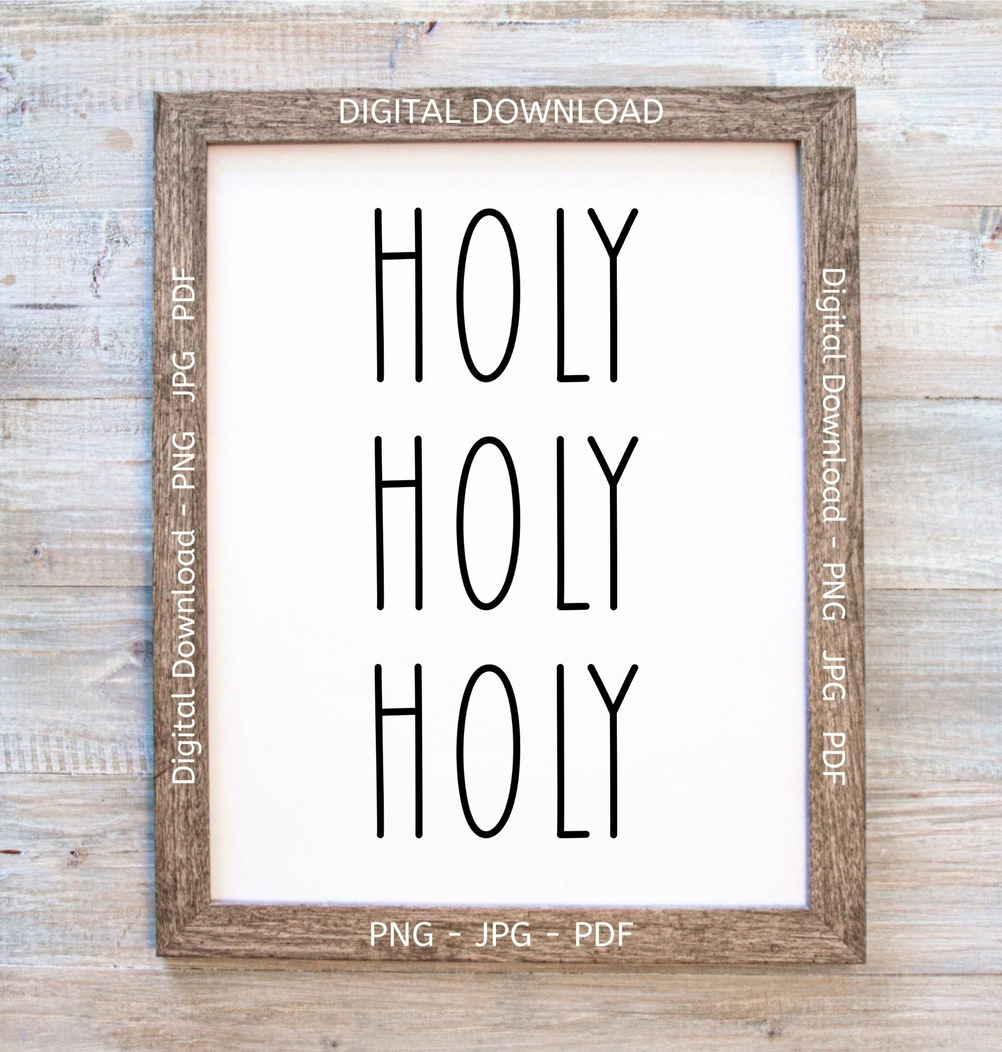 Holy Printable, Christian Wall Decor, Holy Holy Holy Print, Holy ...