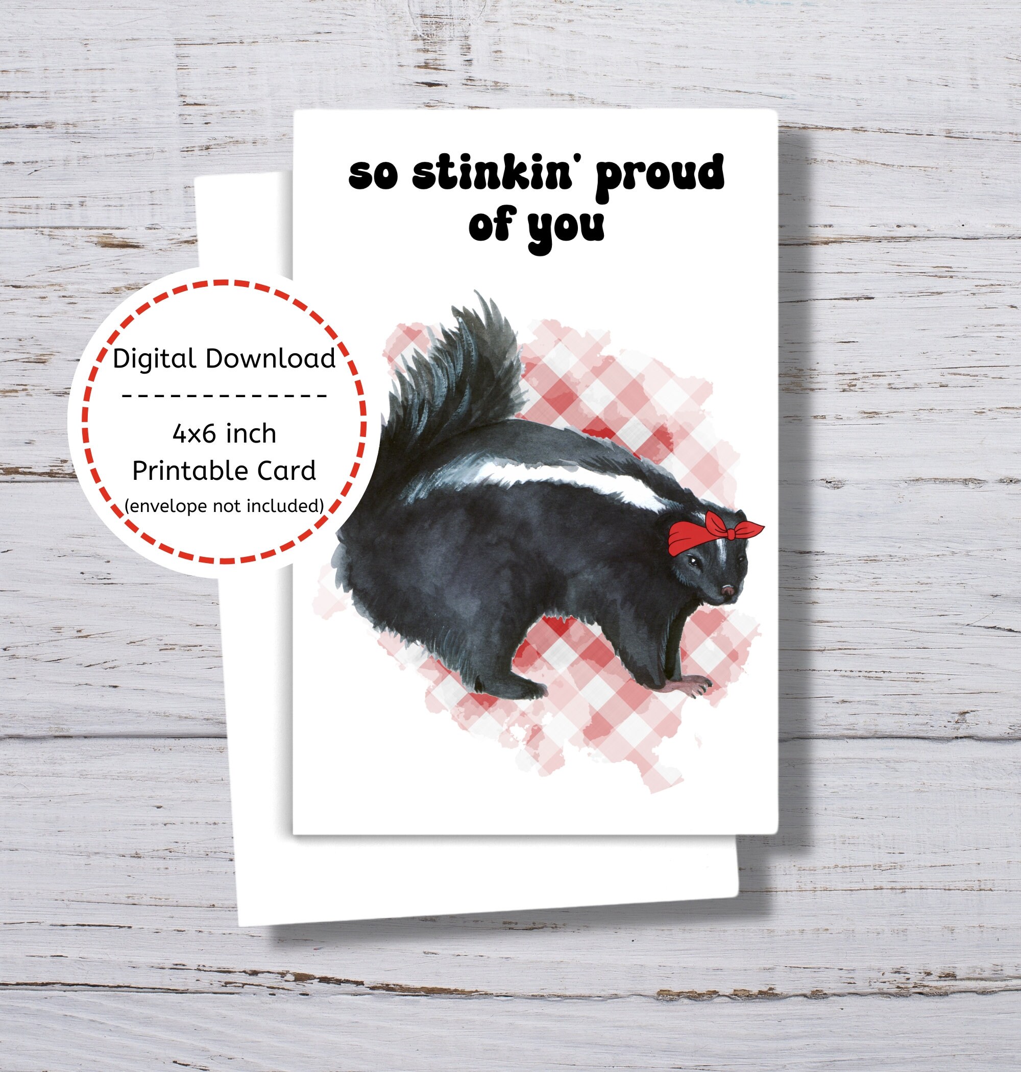Proud of You Card, Printable Proud of You Card, Funny Skunk Card, so ...