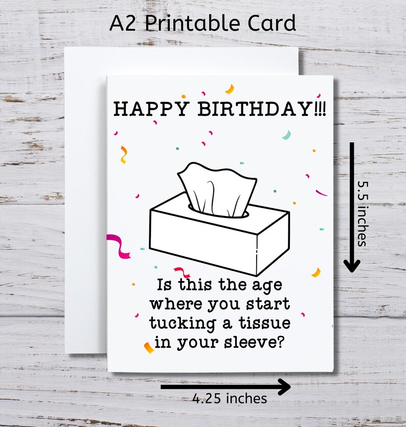 Funny Birthday Card, Printable Birthday Card, Snarky Card, Tissue in ...