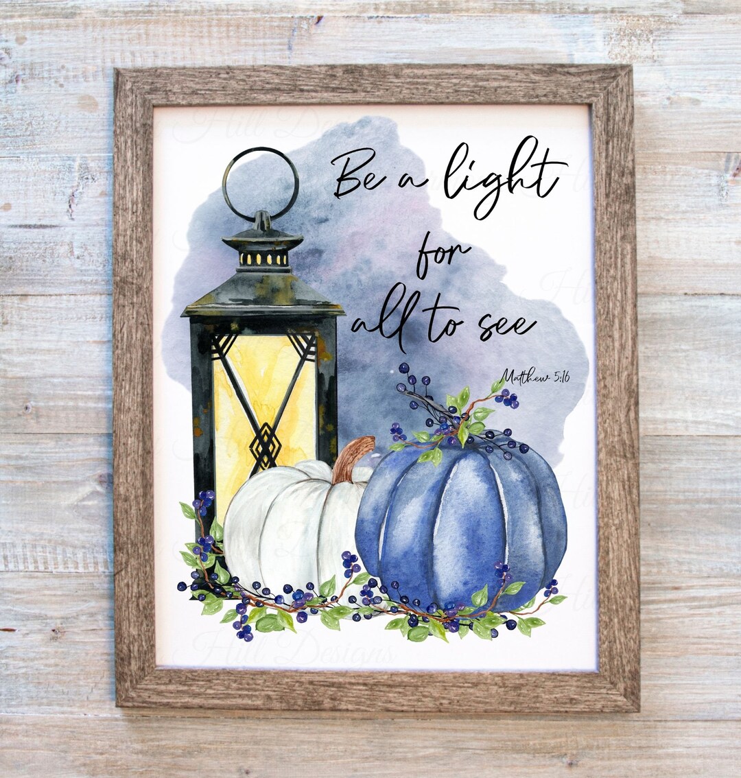 Be a Light, Matthew 5:16, Fall Sublimation, Scripture Printable, Blue ...