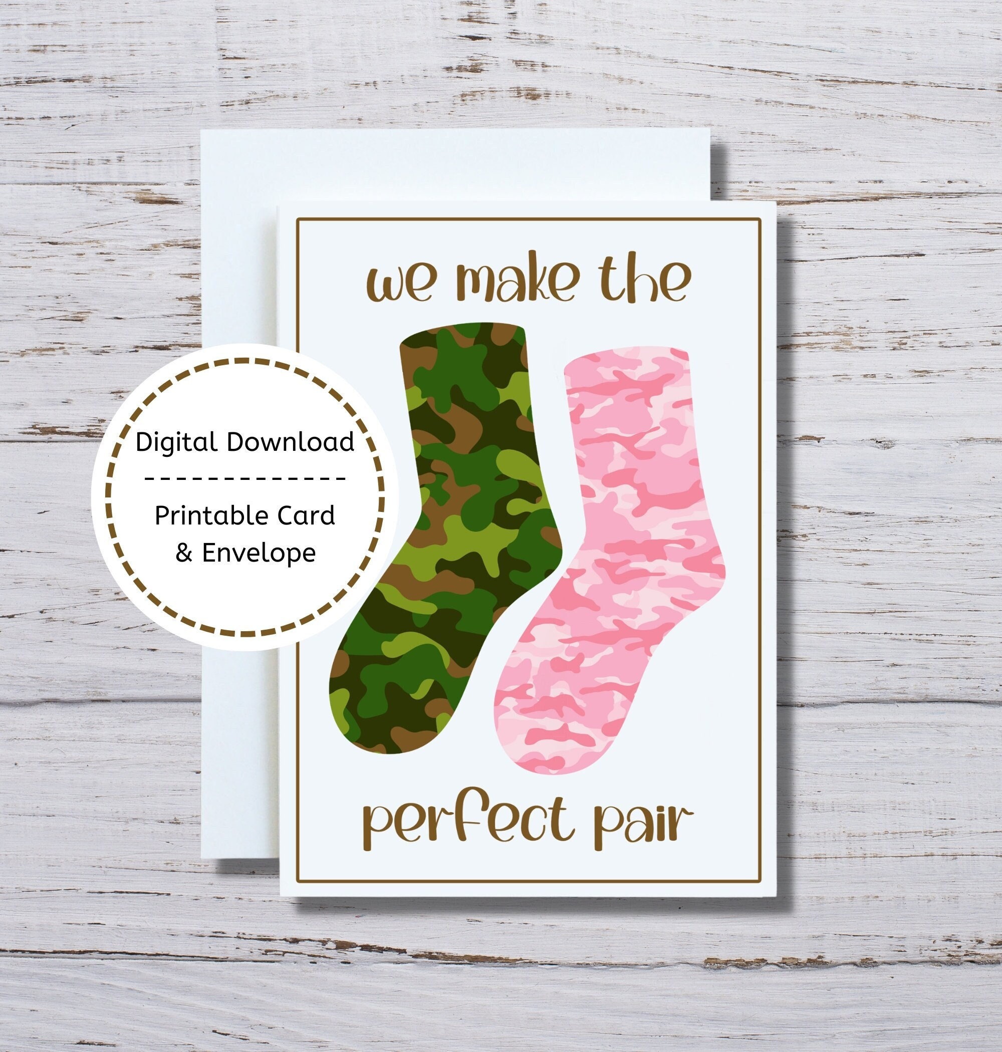 We Make the Perfect Pair Card, Camo Socks Card, Perfect Pair Card to ...
