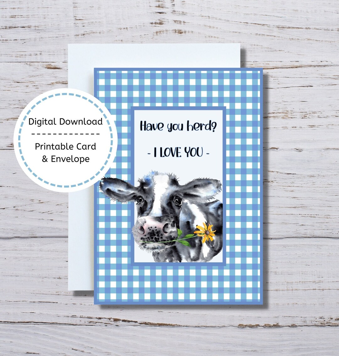 Cow I Love You Card, Printable Cow Valentine Card, Cow Have You Herd I ...