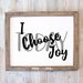 Today I Choose Joy Printable Today I Choose Joy Print PNG - Etsy