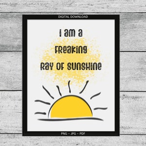 Ray of Sunshine PNG, Snarky Ray of Sunshine Wall Art, Sunshine Wall ...