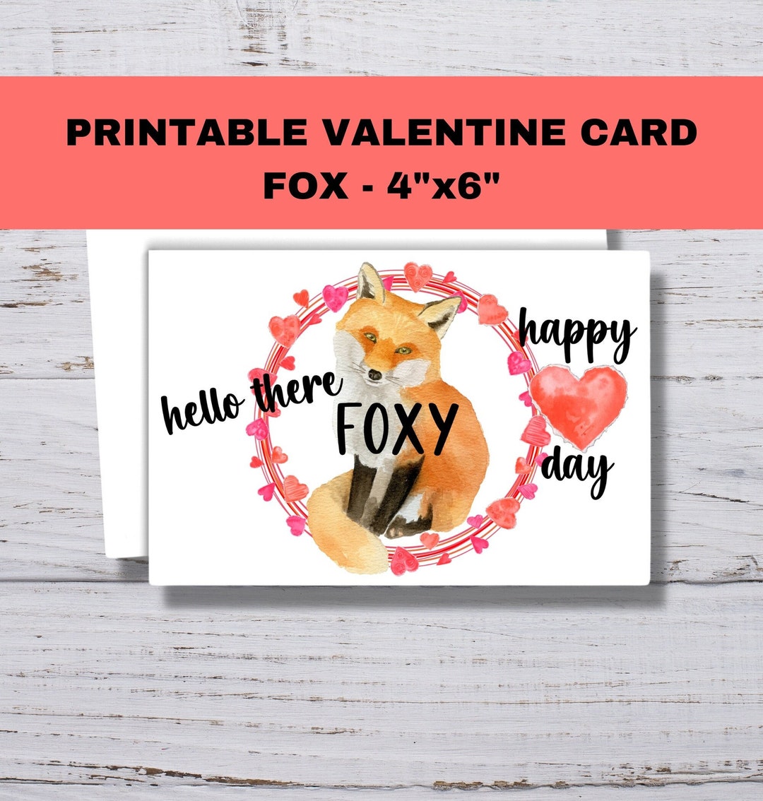 Fox Card, Printable Foxy Card, 4x6 Printable Card, DIY Fox Card, Happy ...