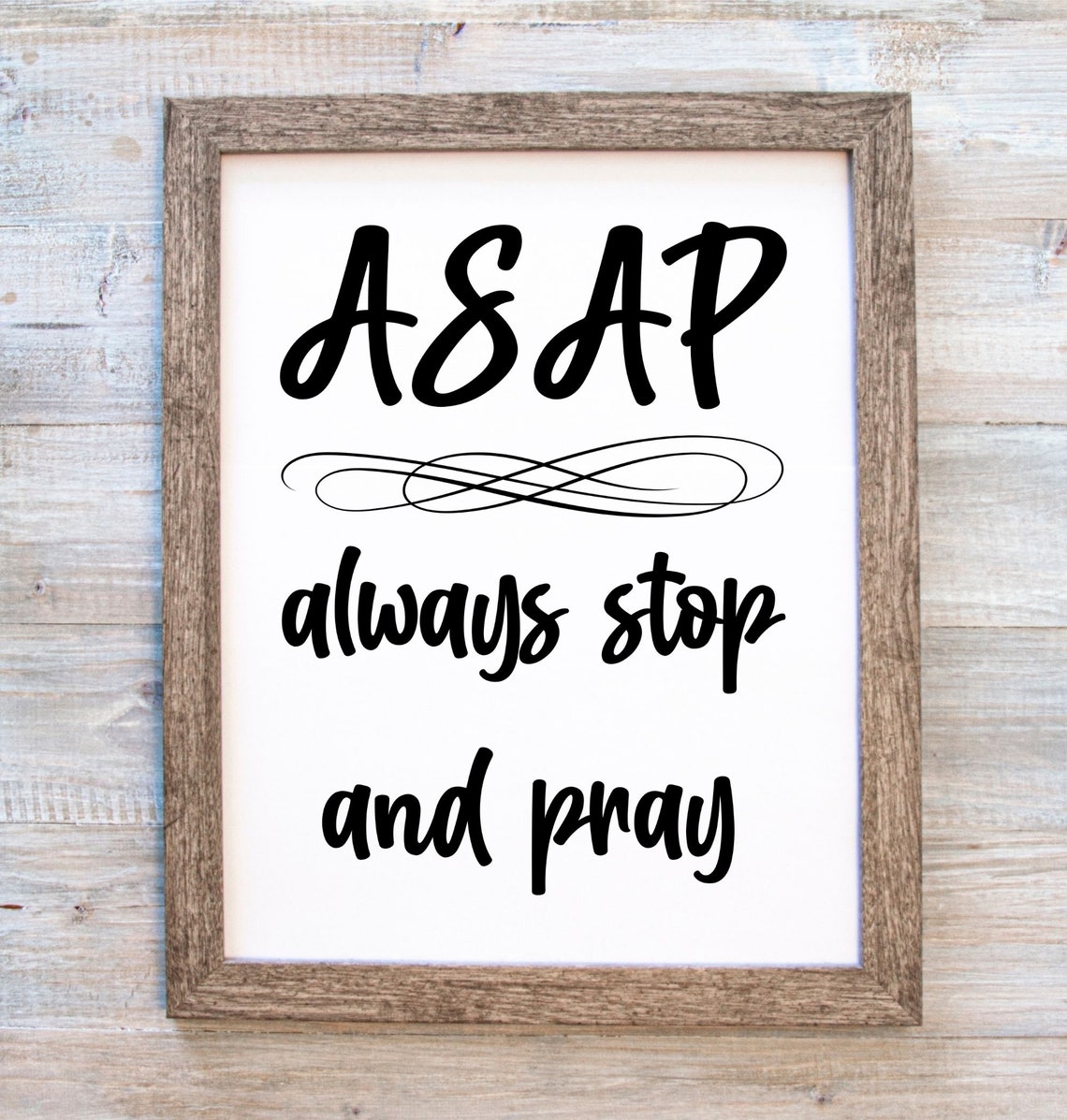 Always Stop and Pray Print, ASAP Always Stop and Pray, Christian Wall ...
