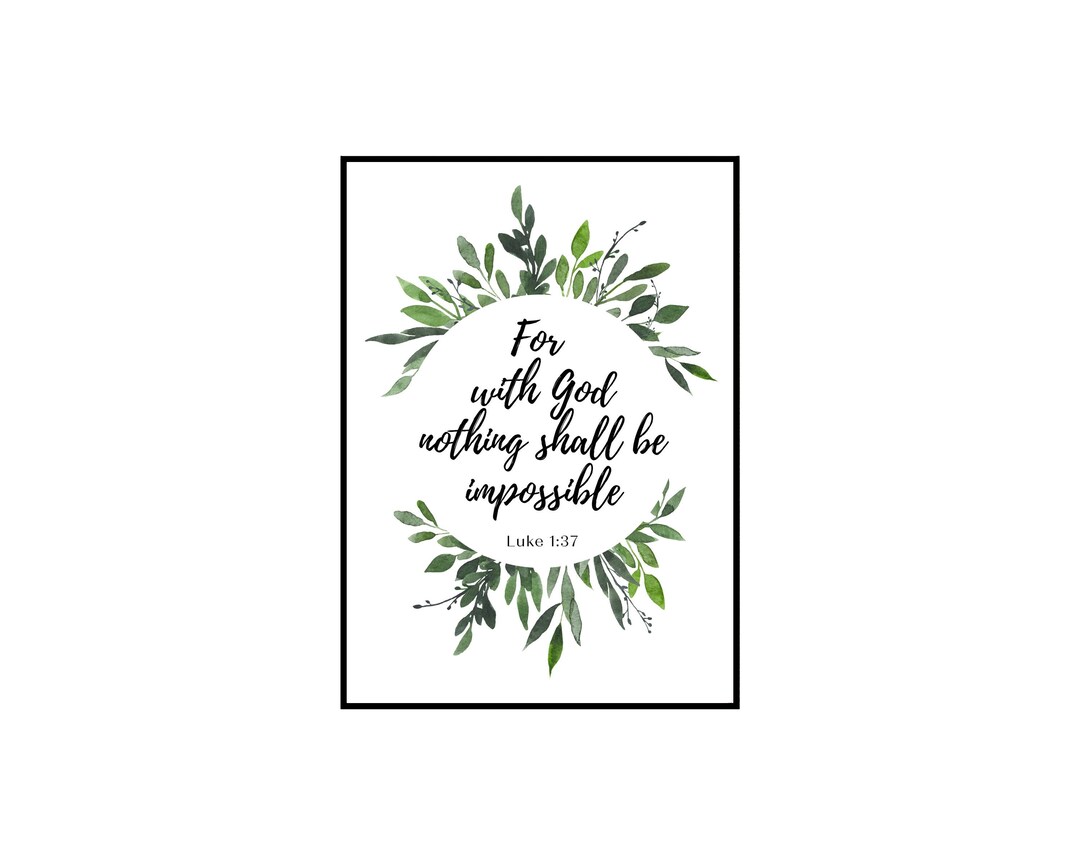 For With God Nothing is Impossible Wall Art Print, Luke 1:37 Wall Art ...