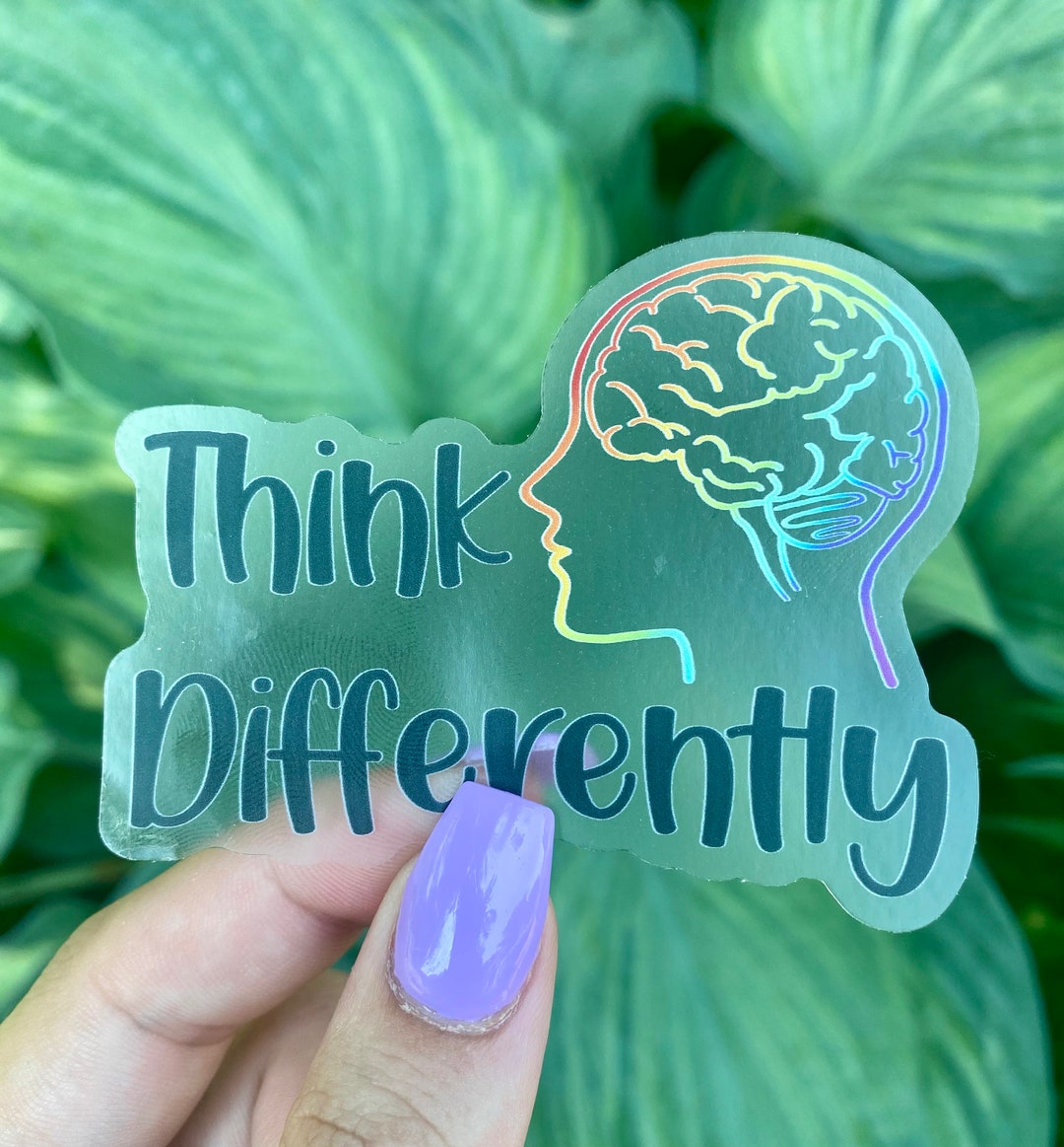Think Differently Sticker - Waterproof, Vinyl, Advocate, Dishwasher ...