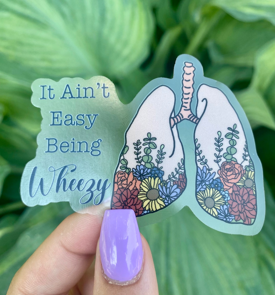 It Ain’t Easy Being Wheezy Sticker – Lungs, Asthma, Cystic Fibrosis ...