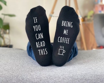 If You Can Read This BRING ME COFFEE, Tea, Wine, Beer Novelty Socks ...