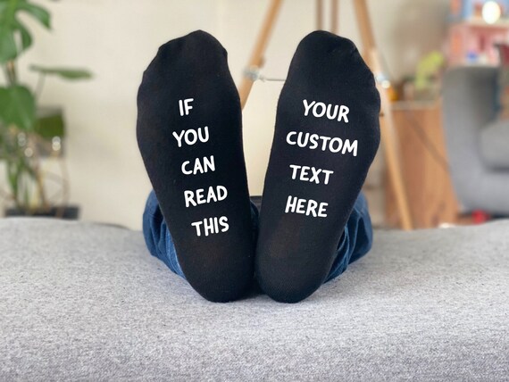 CustomPrintedGiftCo Please Rub My Feet Socks If You Can Read This Socks Personalised Socks