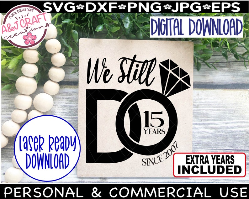 We Still Do SVG Anniversary Svg BUNDLE We Still Do - Etsy