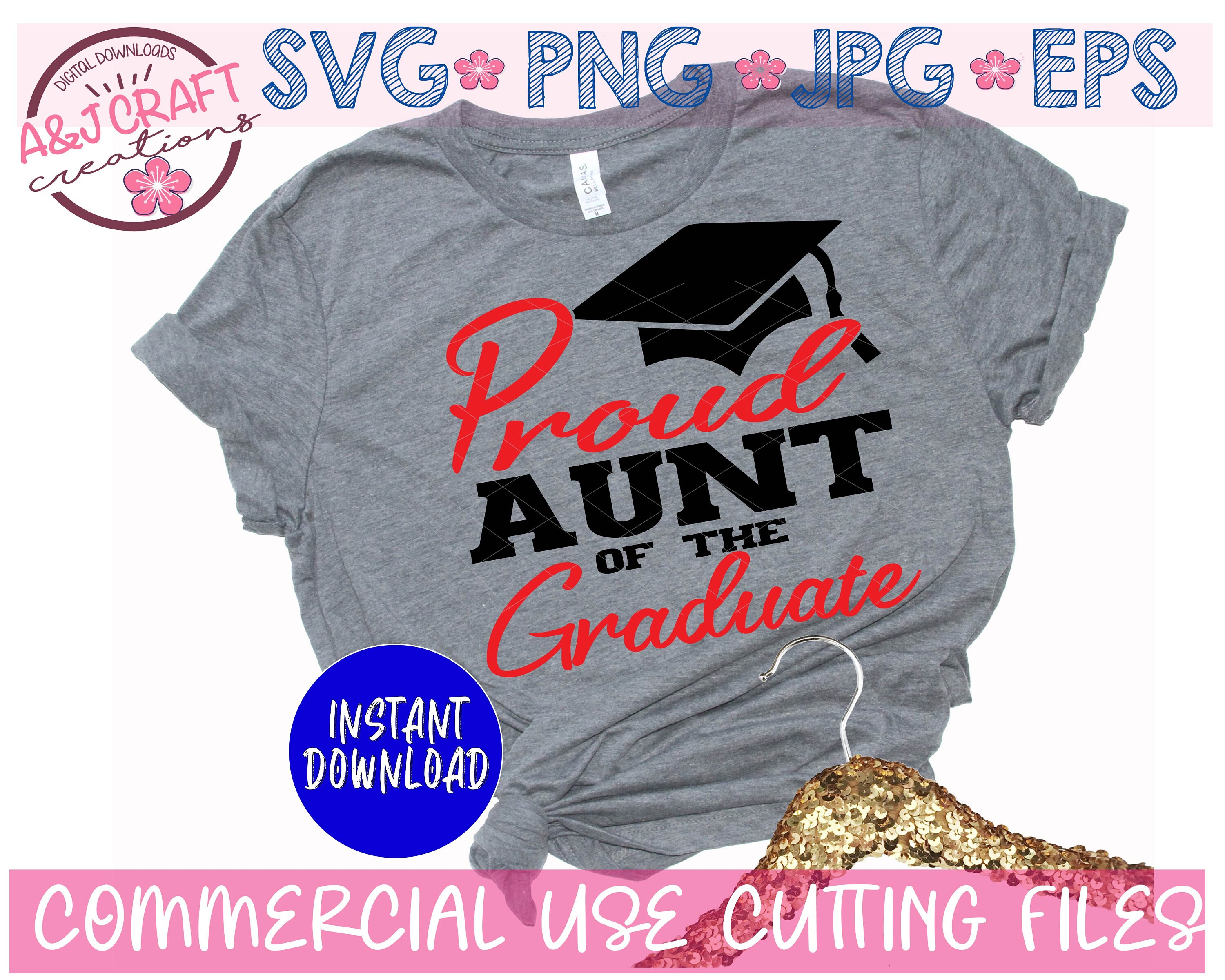 Proud Aunt of the Graduate SVG Proud Aunt svg Graduate svg | Etsy