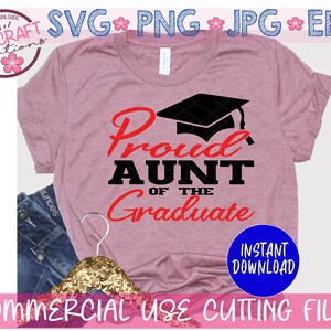 Proud Aunt of the Graduate SVG Proud Aunt Svg Graduate Svg - Etsy