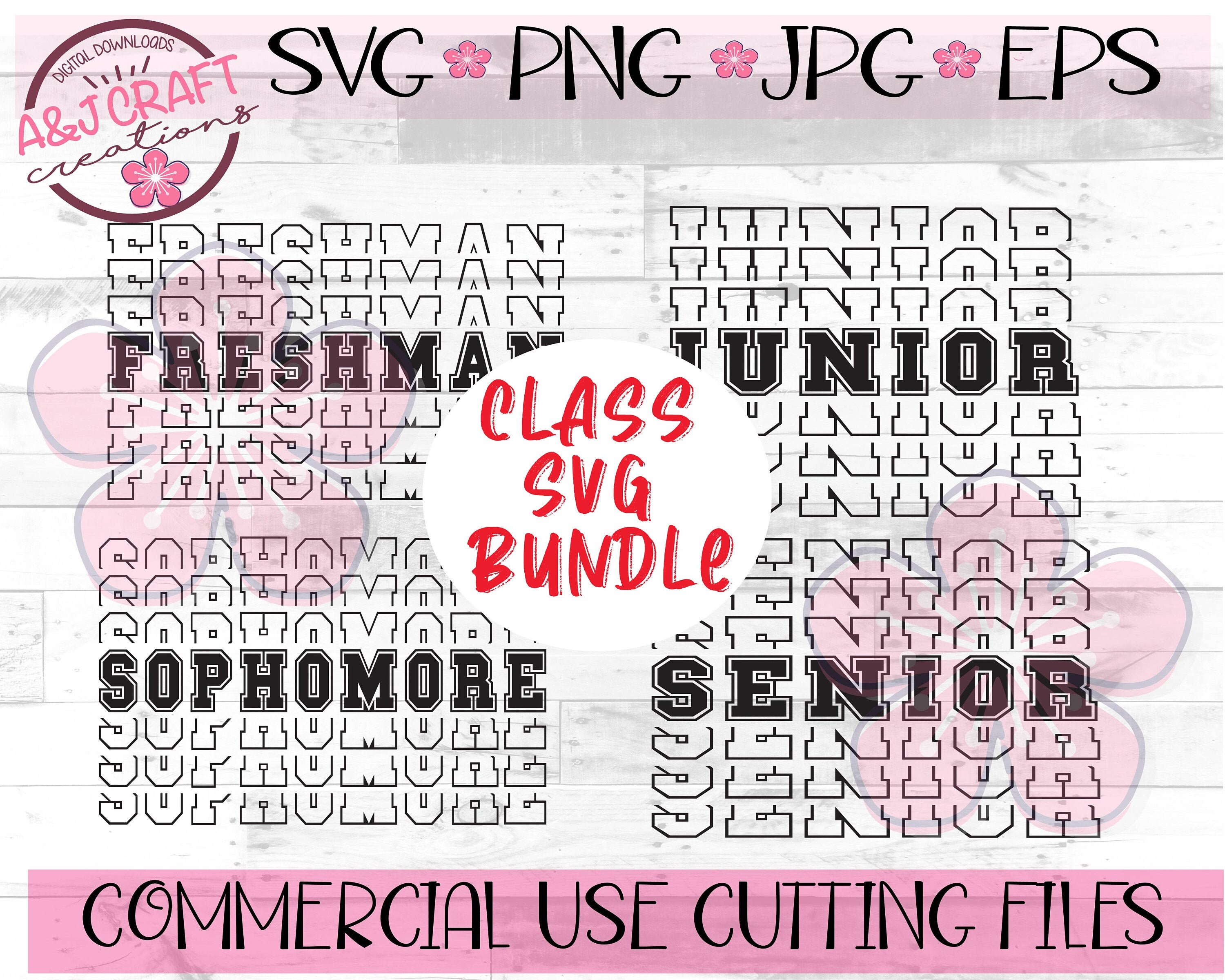 Freshman Sophomore Junior Senior Bundle SVG School Bundle | Etsy