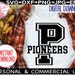 PIONEERS SVG, Pioneers Football Svg, Pioneers Cheer Svg, Pioneers Shirt ...
