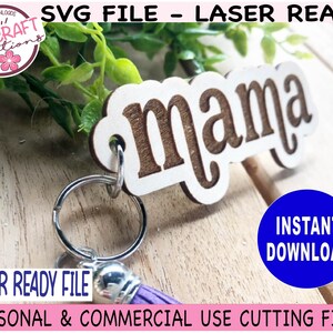 Mama Keychain Laser Ready File, Mama SVG, Mama Keychain Svg, Glowforge ...