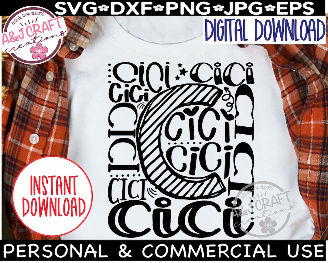 Cici Typography SVG, Grandma PNG, Mother's Day Digital File ...
