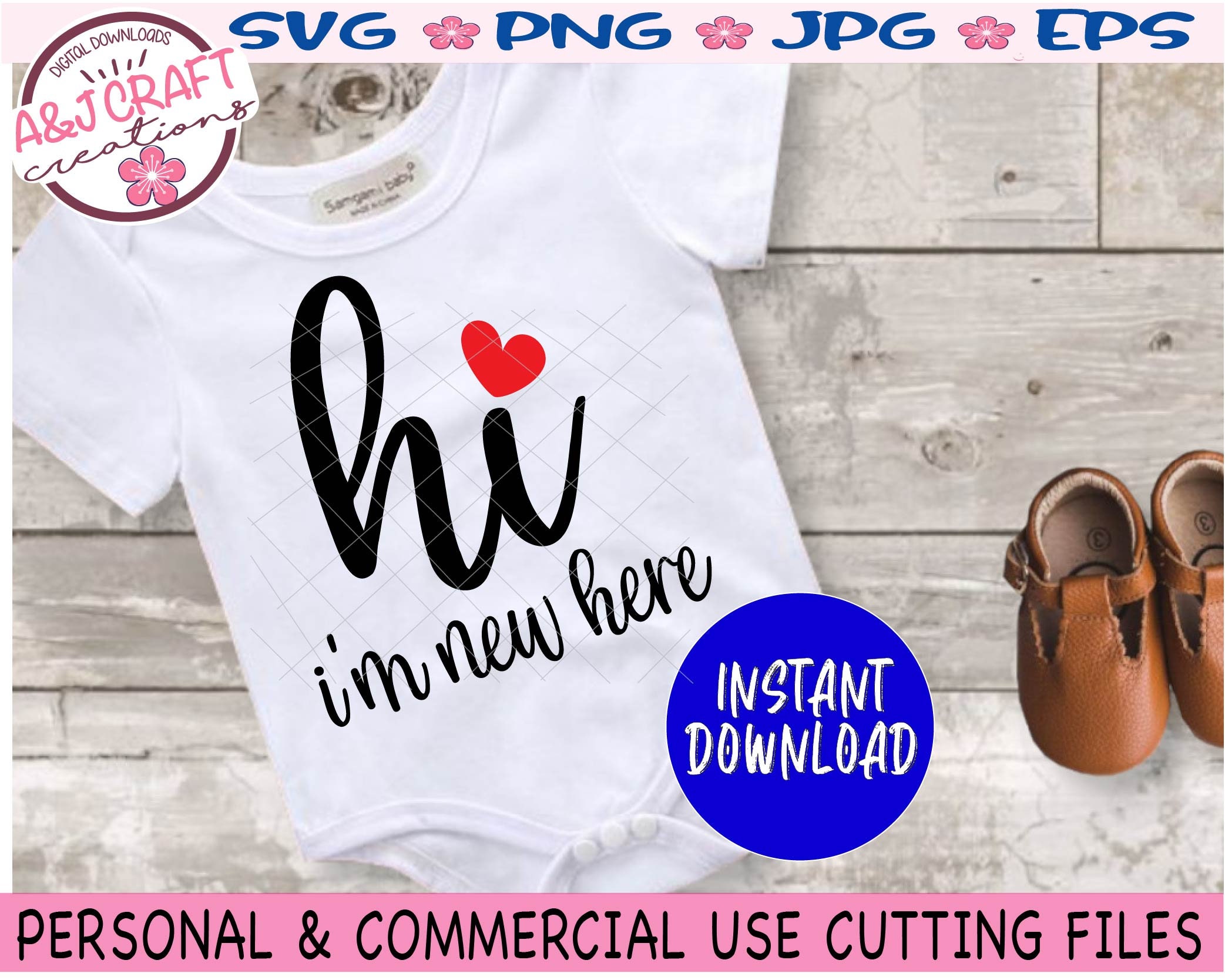 Hi Im New Here SVG, Hi Im New Here Baby Girl, Hi Im New Here Baby Boy ...