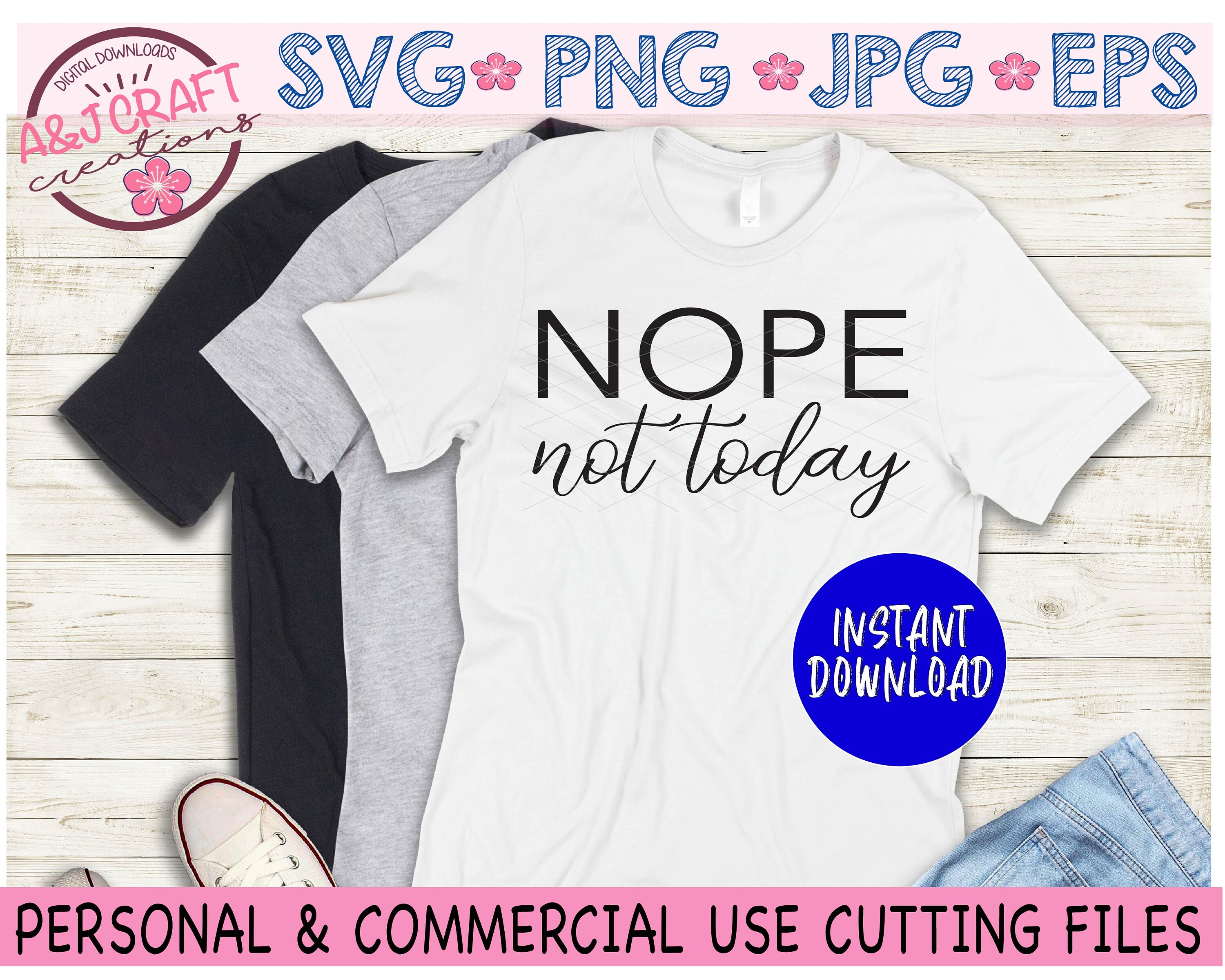 Nope Not Today Svg Nope Svg Not Today Svg Inspirational - Etsy
