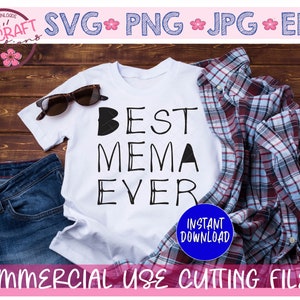 Best Mema Ever Svg Best Mema Svg Grandma Svg Files Mothers - Etsy