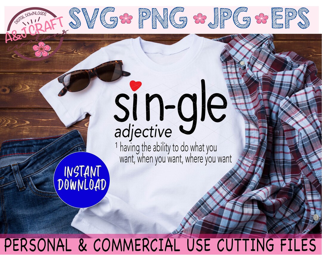 Single Adjective Svg Single Valentine Svg Funny Valentine - Etsy