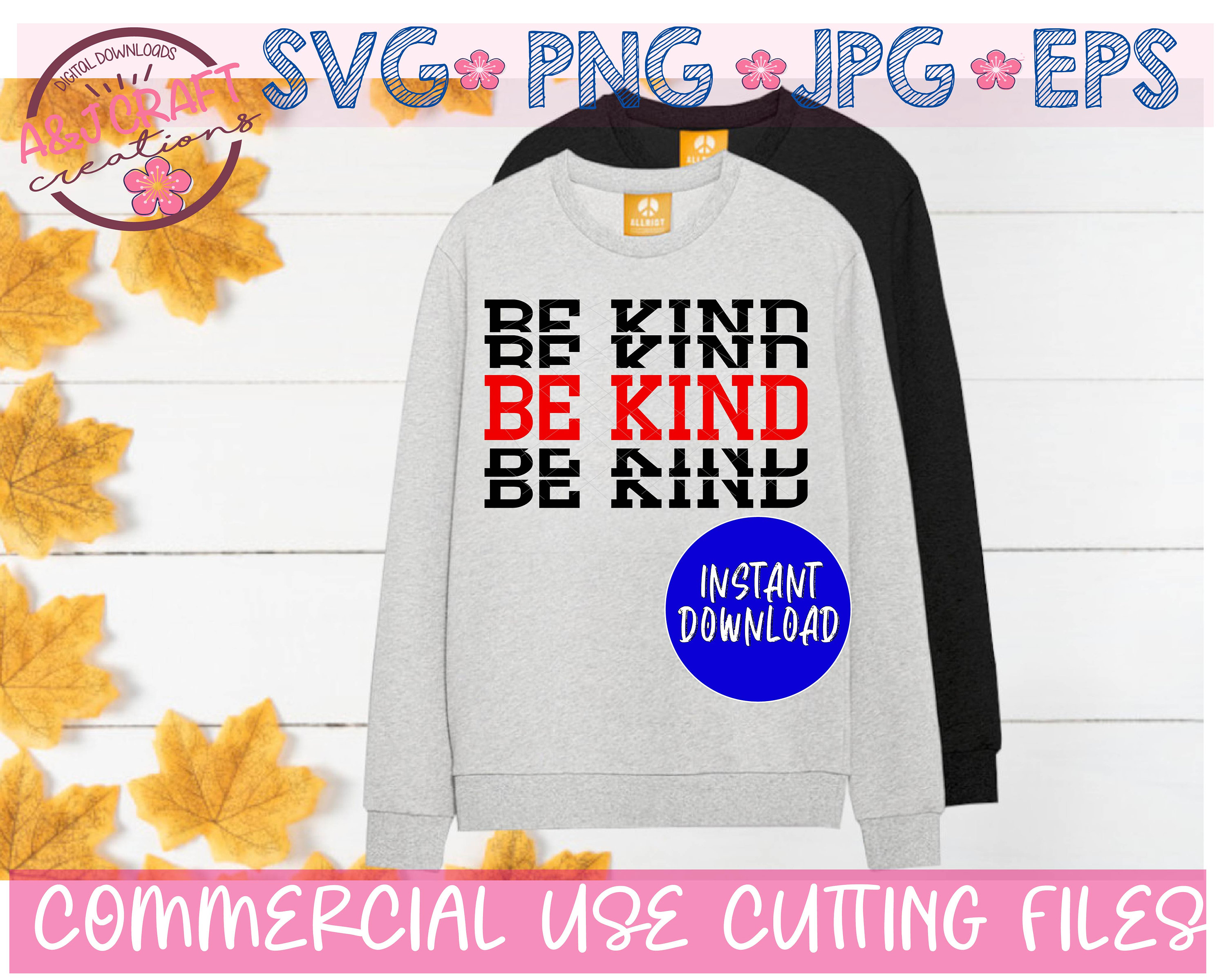 Be Kind svg Be Kind svg File Stacked Names svg Kindness | Etsy