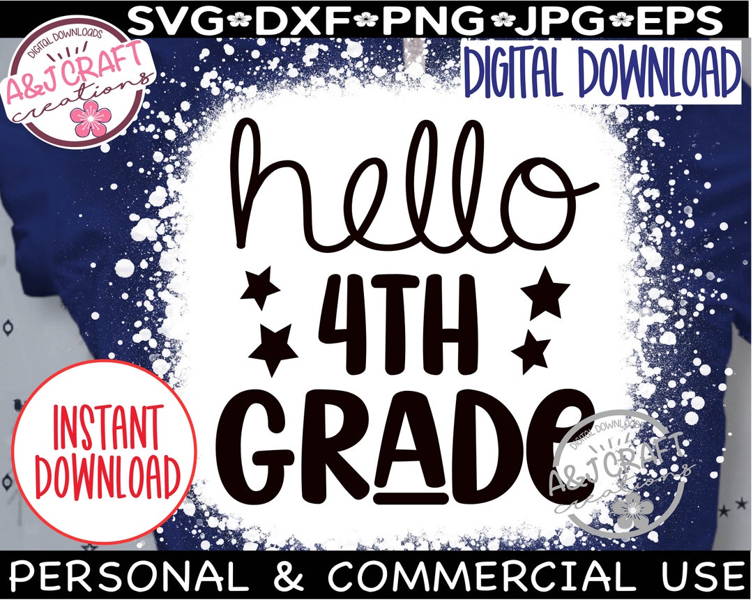 Hello 4th Grade Shirt SVG, Hello Fourth Grade Svg, 4th Grade Svg, Back ...