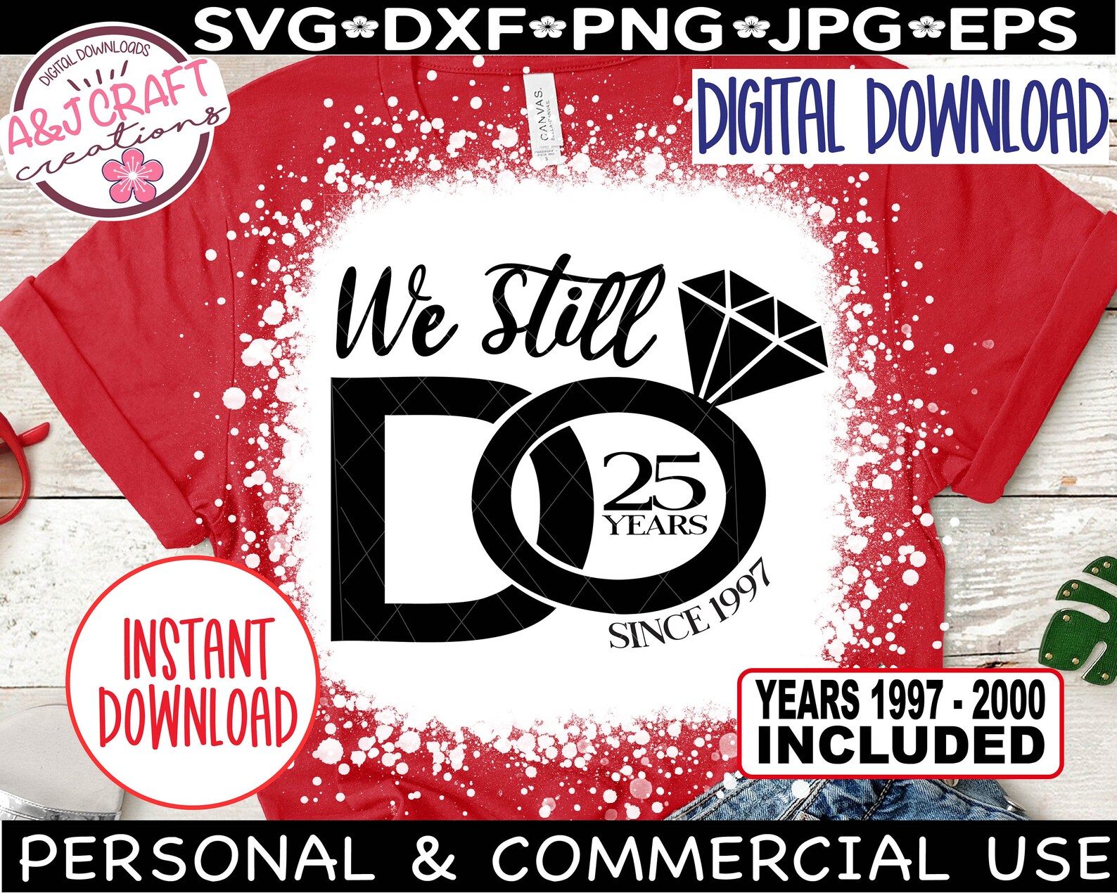 We Still Do 25 Years SVG 25 Year Anniversary SVG We Still Do - Etsy
