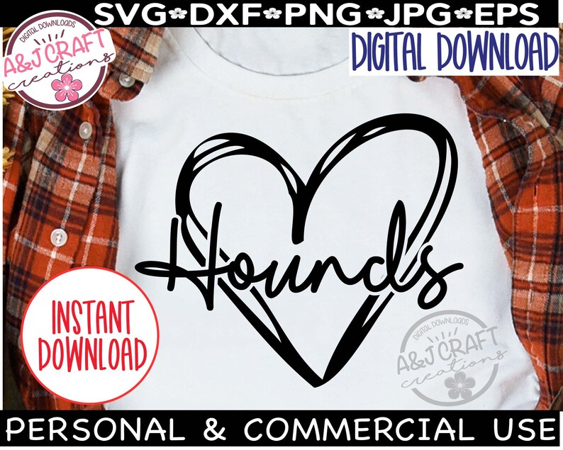 Hounds Heart SVG, Hounds Football Svg, Hounds School Team Mascot, Typography Svg, Hounds ...