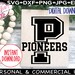 PIONEERS SVG, Pioneers Football Svg, Pioneers Cheer Svg, Pioneers Shirt ...