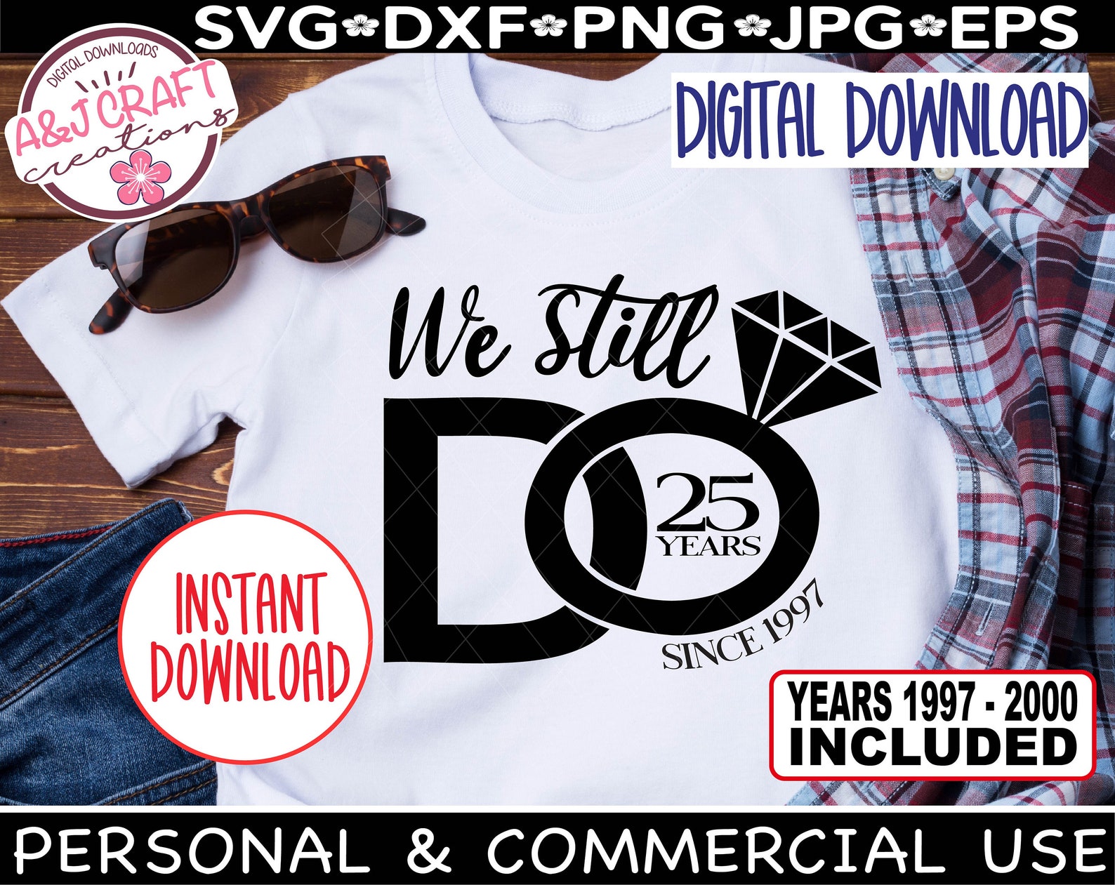 We Still Do 25 Years SVG 25 Year Anniversary SVG We Still Do - Etsy