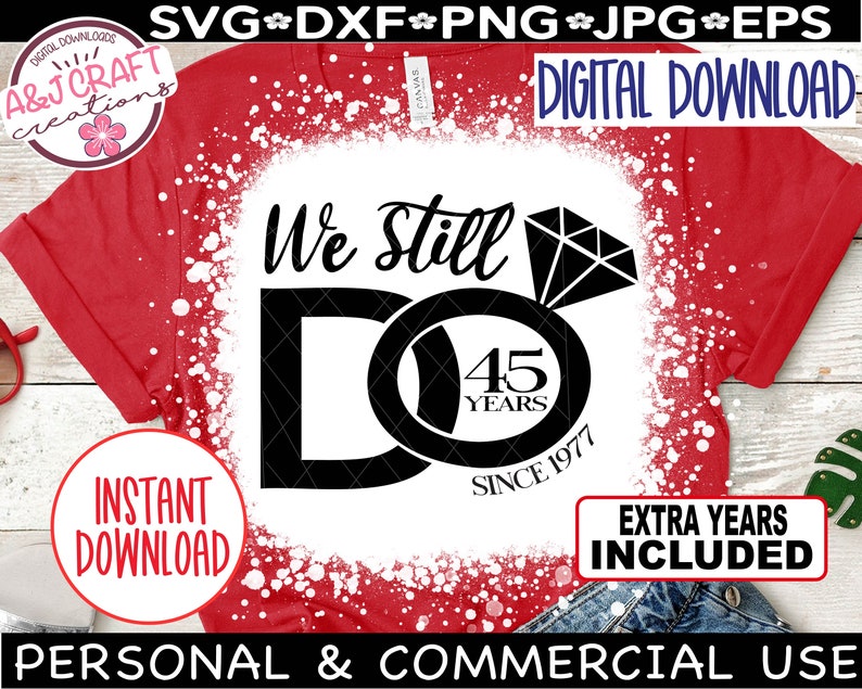 We Still Do SVG Anniversary Svg BUNDLE We Still Do - Etsy
