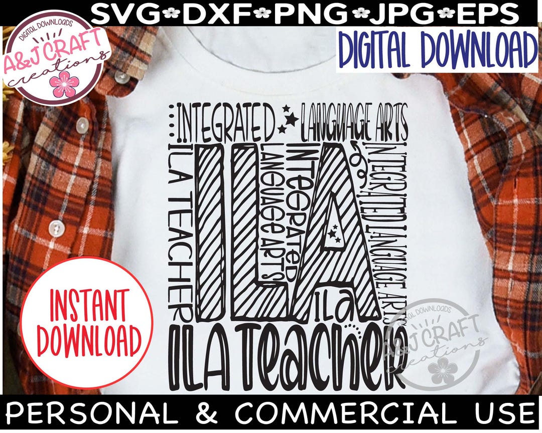ILA Teacher SVG, ILA Typography Svg, Integrated Language Arts, Ila ...