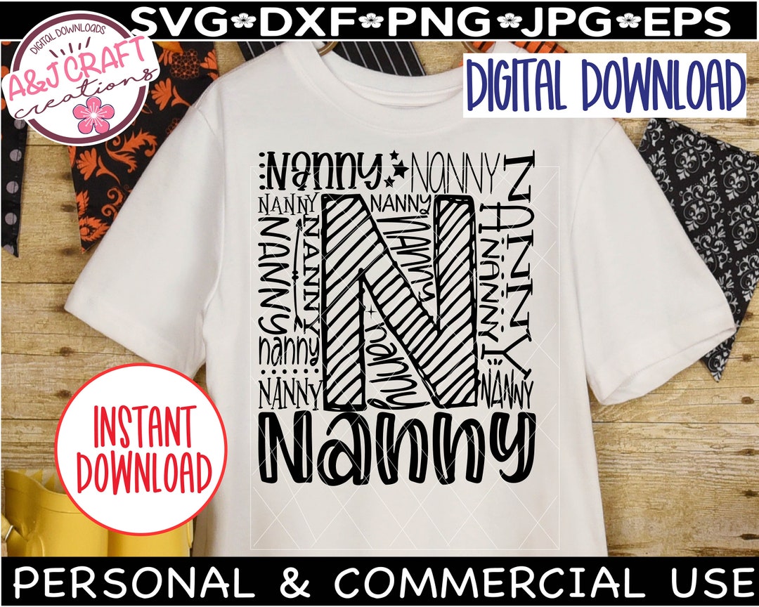 Nanny Shirt SVG Nanny Svg Nanny Png Typography Svg Blessed - Etsy