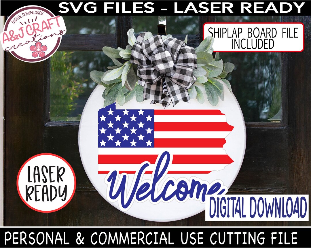 PENNSYLVANIA Welcome Sign Svg, Laser Ready Svg, Patriotic Welcome ...