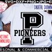 PIONEERS SVG, Pioneers Football Svg, Pioneers Cheer Svg, Pioneers Shirt ...