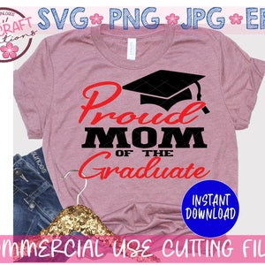 Proud Mom of the Graduate SVG Proud Mom of Graduate Family | Etsy