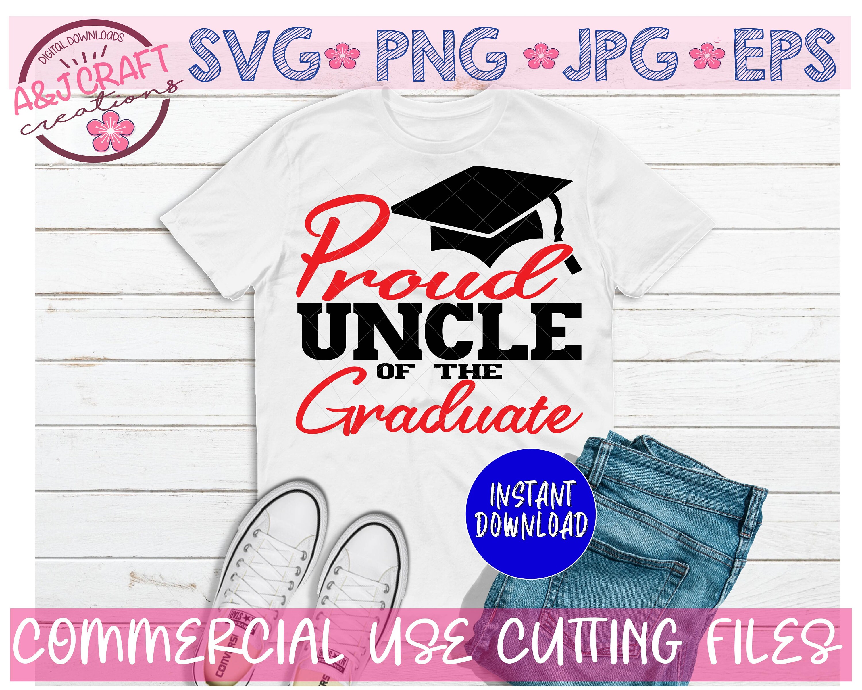 Proud Uncle of the Graduate SVG Graduate svg Family Graduate | Etsy